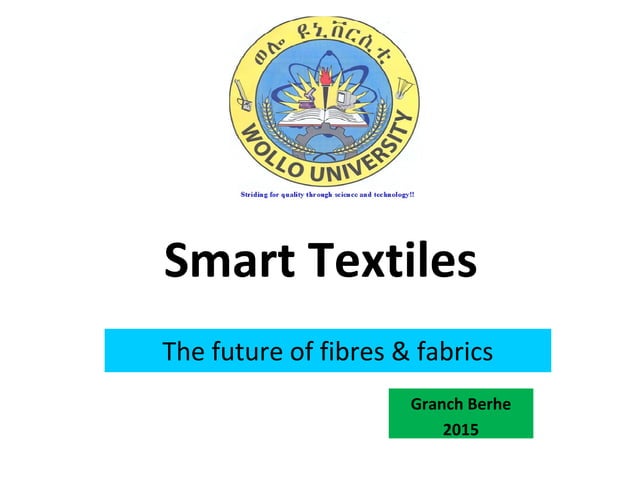 10. smart textiles | PPT