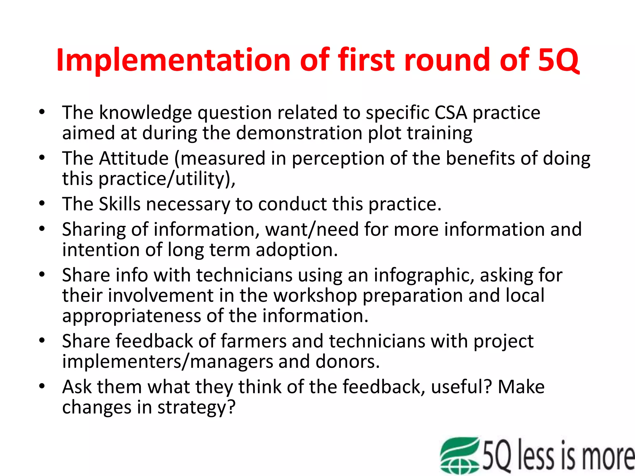 5Q approach: Less is more | PPTX