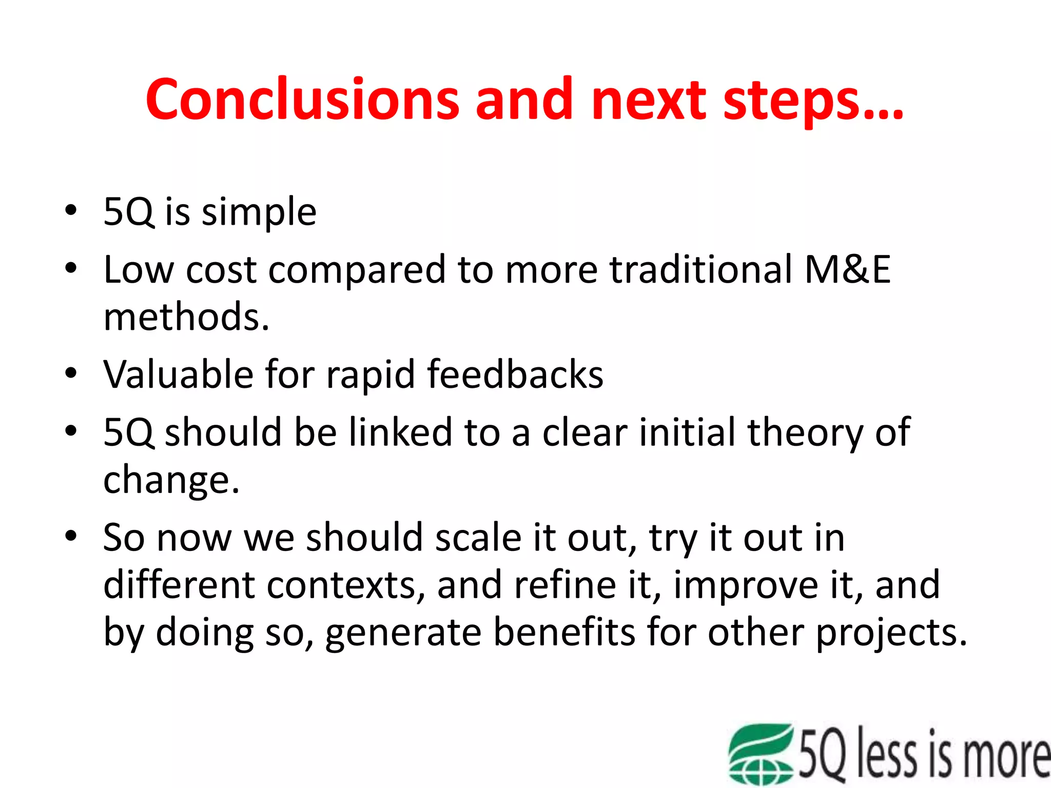 5Q approach: Less is more | PPTX