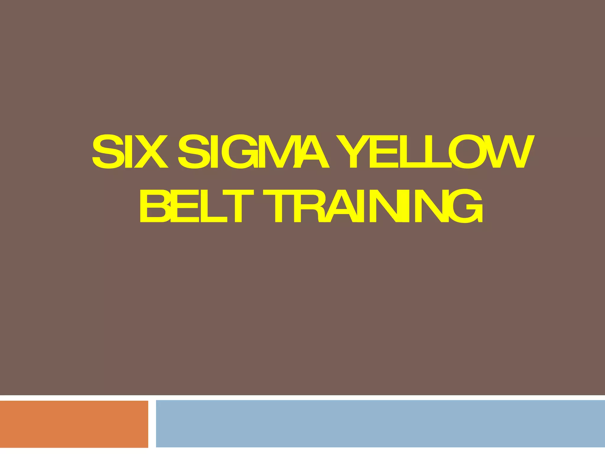 yellow belt training | PPT