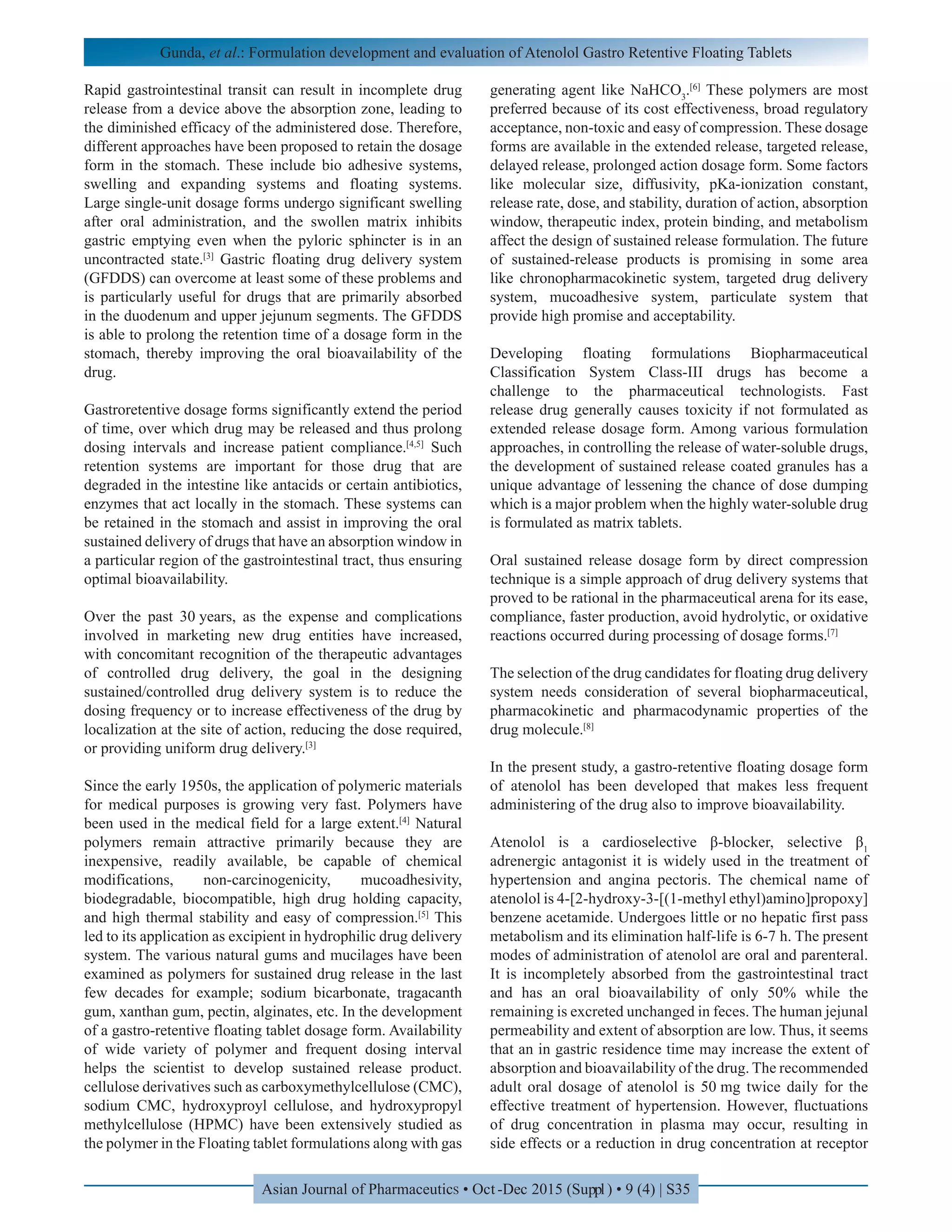 Design Formulation And Evaluation Of Atenolol Gastro Retentive