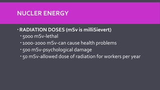 NUCLEAR ENERGY AND THE ENVIRONMENT | PPTX