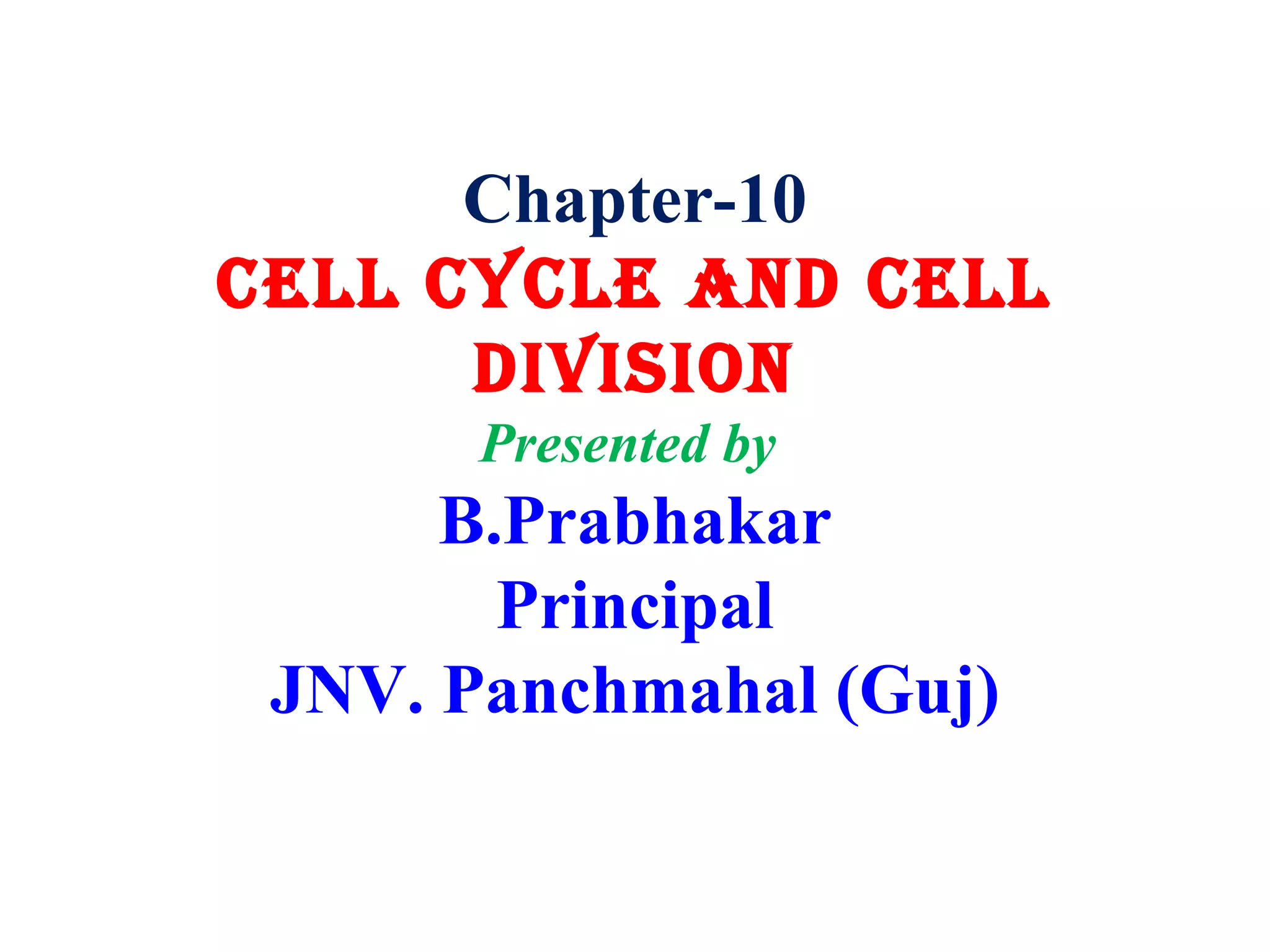 10. Cell Cycle and Cell Division | PPT