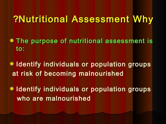 10. assessment of nutritional status | PPT | Medical Tests | Medical Health