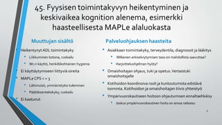 Kertaluontoinen palvelutarpeen arviointi – MAPLe 15 | PDF