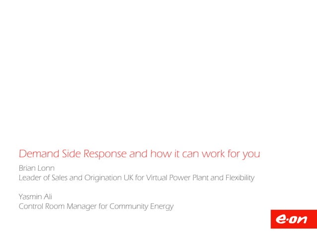 Case Study – Demand Side Response and How it Can Work for you | PPT