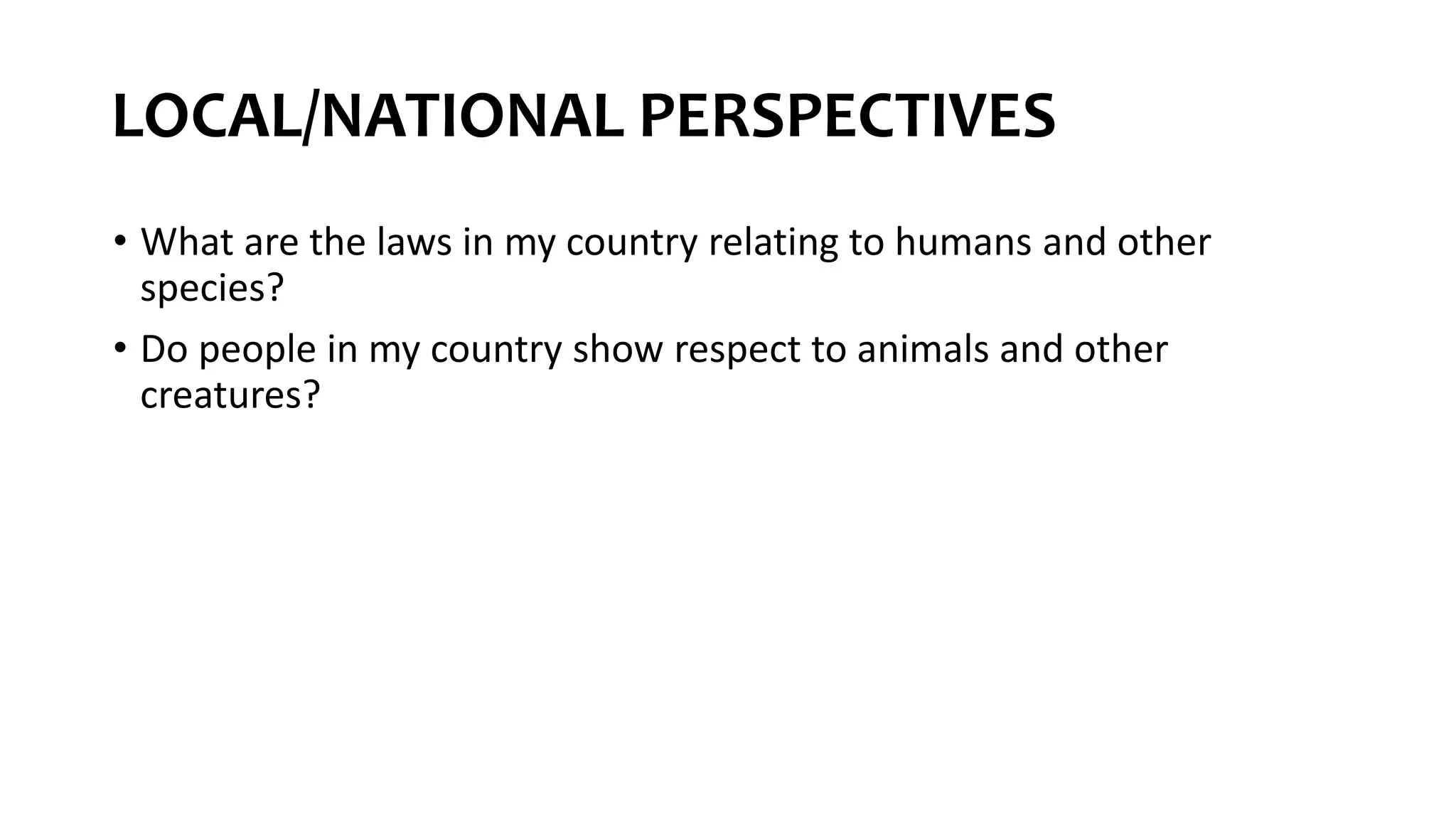 GLOBAL PERSPECTIVE CAMBRIDGE IGCSE: HUMANS AND OTHER SPECIES | PPTX