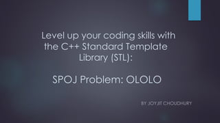 SPOJ Problem: OLOLO | PDF