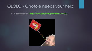 SPOJ Problem: OLOLO | PDF