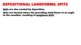 GEOGRAPHY YEAR 10: COASTAL LANDFORMS | PPTX