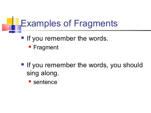 10.fragement sentence
