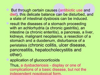 Symptomatic treatment of Dysbacteriosis & Gaseous bowel | PPT
