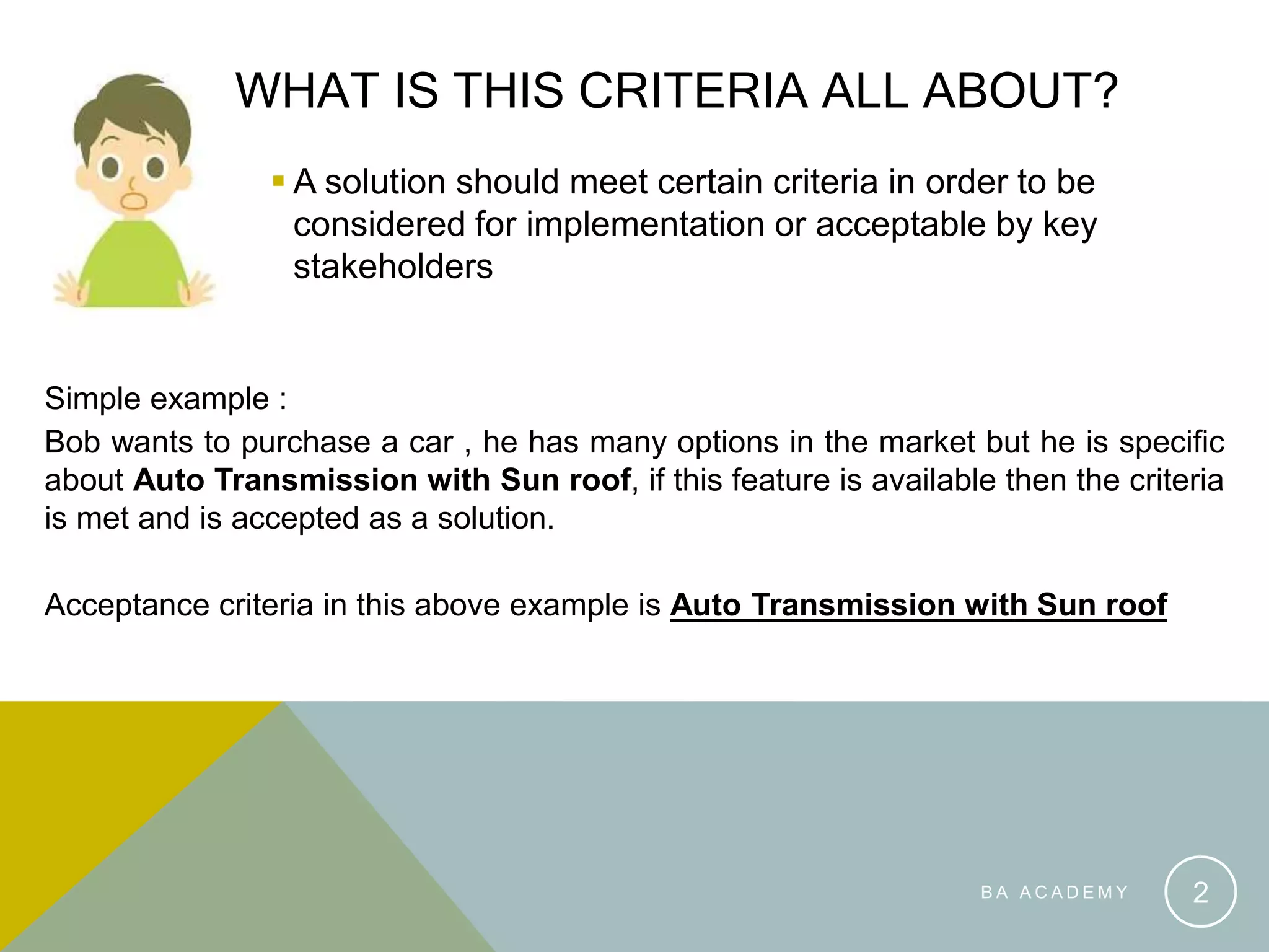 10.1 Acceptance and Evaluation Criteria | PPTX