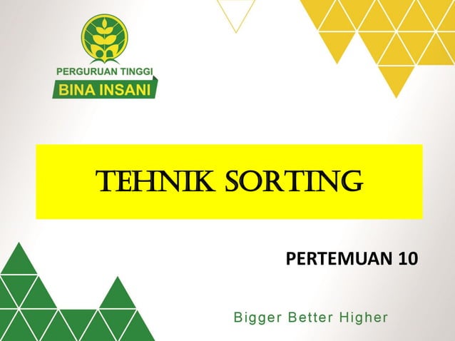 Pertemuan 10 Tehnik Sorting | PDF