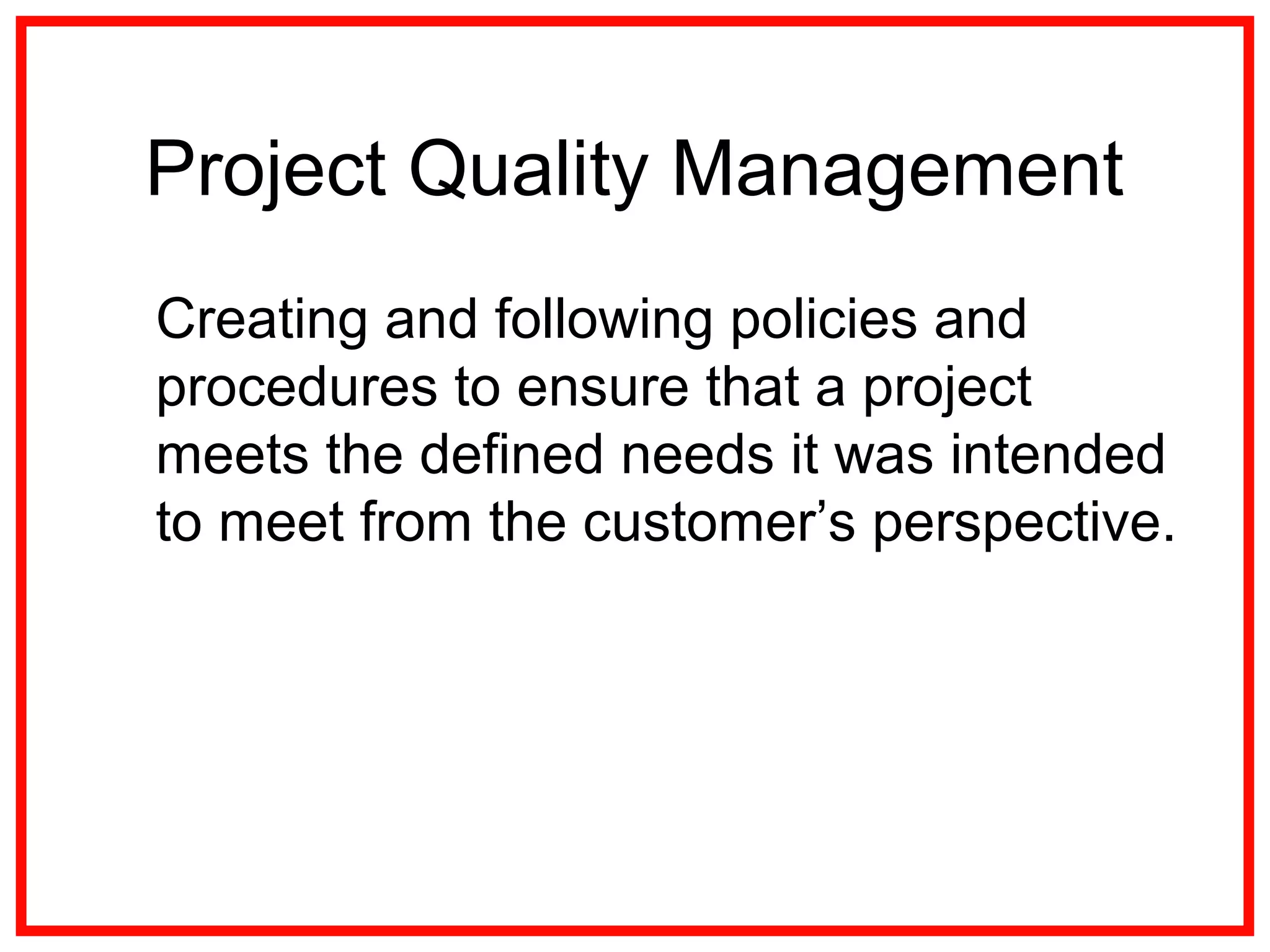 10. Project Quality Management | PPT