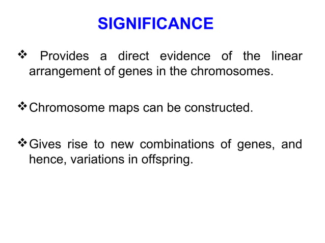 linkage and crossing over | PPT | Genetics | Science