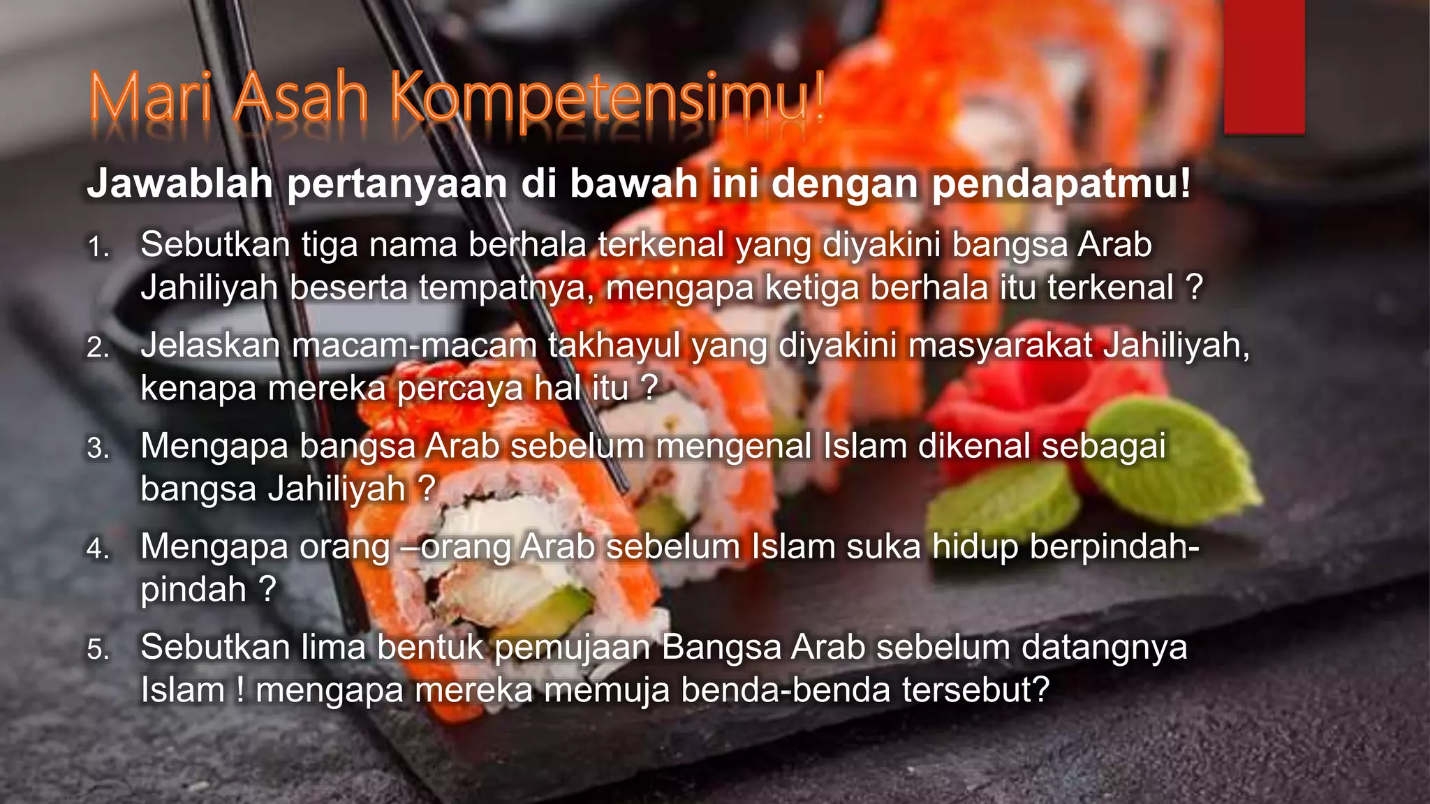 SKI - Peradaban Bangsa Arab sebelum Islam | PPTX