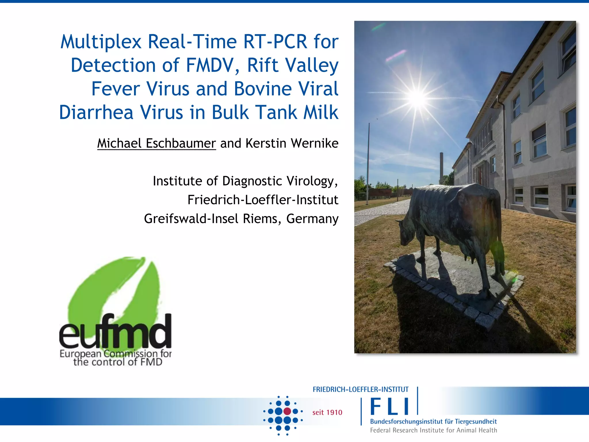 Multiplex Real-Time RT-PCR for Detection of FMDV, Rift Valley Fever ...