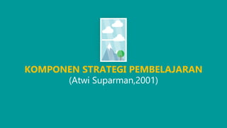 Strategi dan Metode Pembelajaran | PPTX