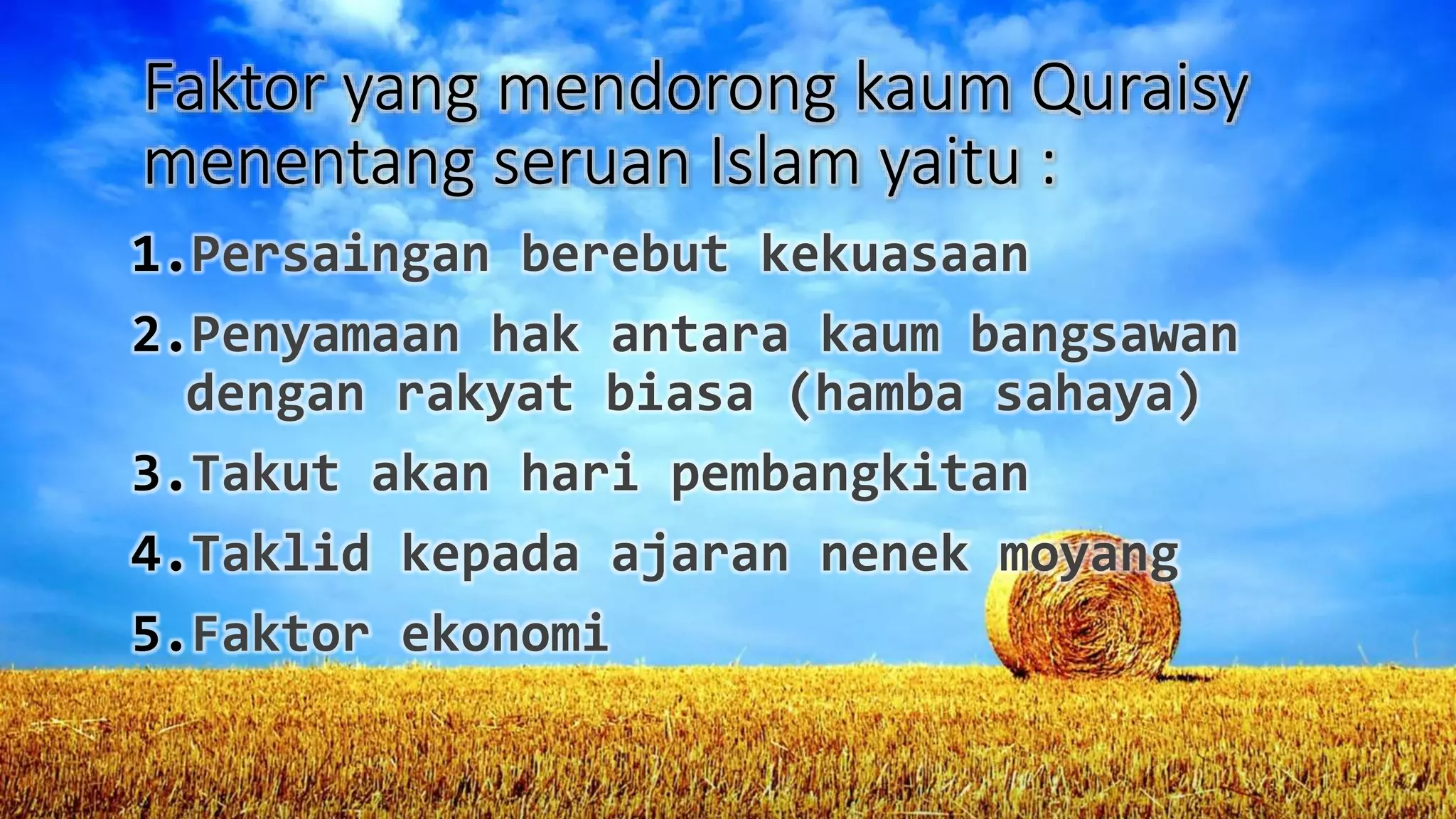 Perkembangan dakwah Nabi Muhammad SAW. Periode Mekkah | PPTX