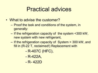 Refrigeration Policy in Hungary - HCFC phase out? HFC phase down? | PPT