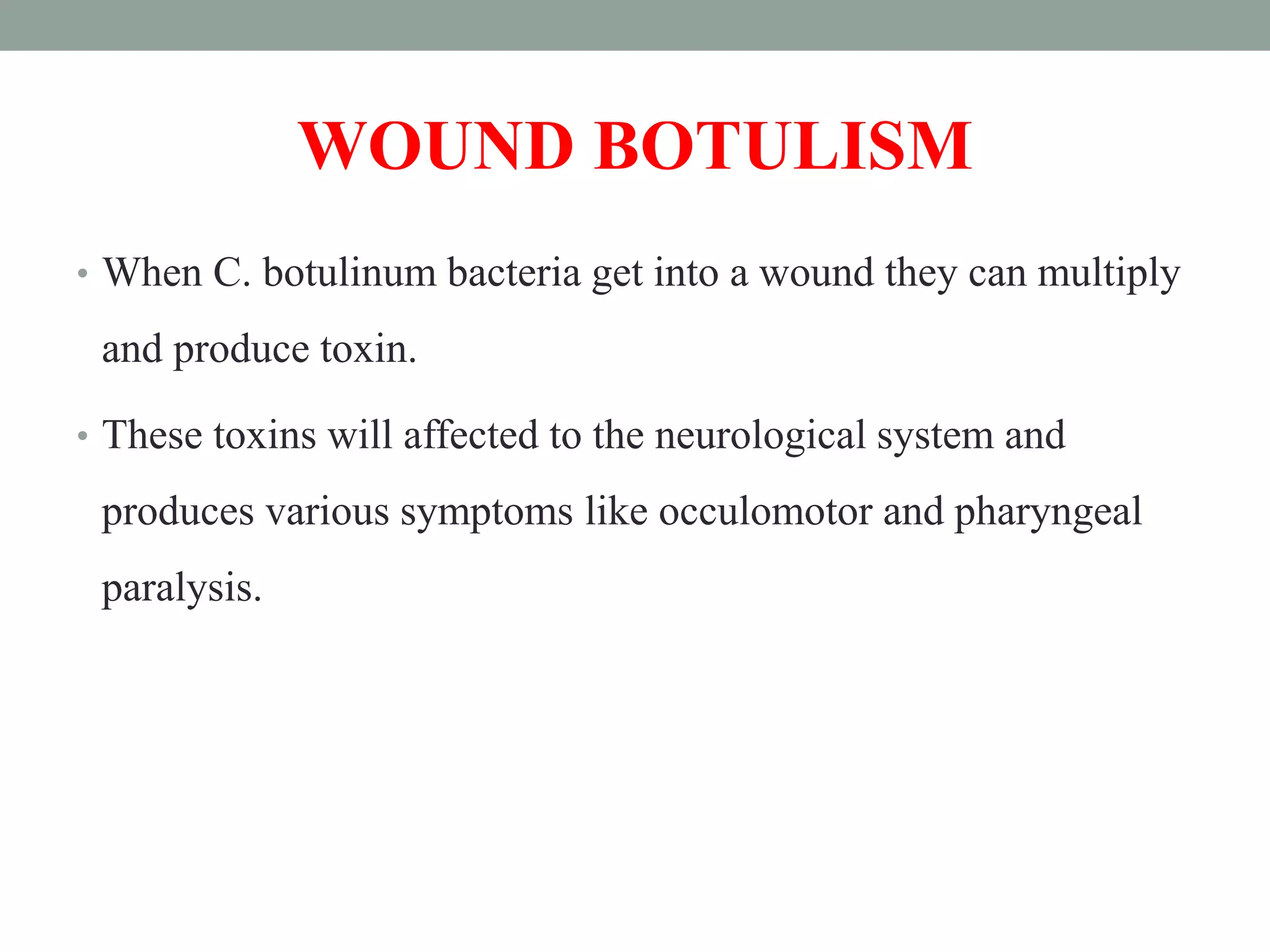 10. clostridium botulinum | PPTX