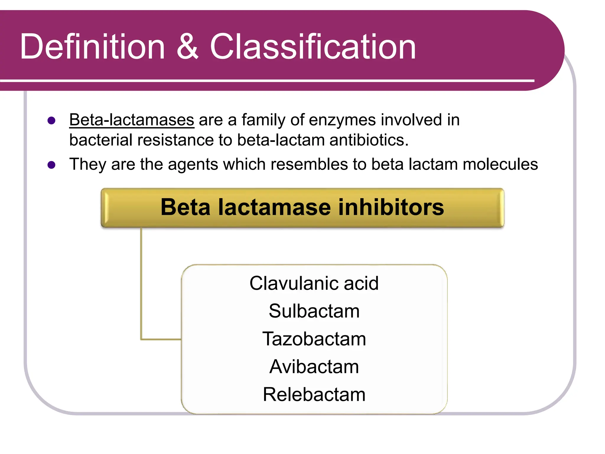 beta lactamase inhibitors from beta lacatum antibiotics | PPTX