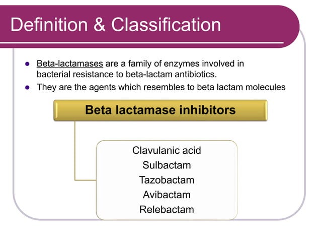 beta lactamase inhibitors from beta lacatum antibiotics | PPT