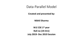 Data Parallel and Object Oriented Model | PPTX