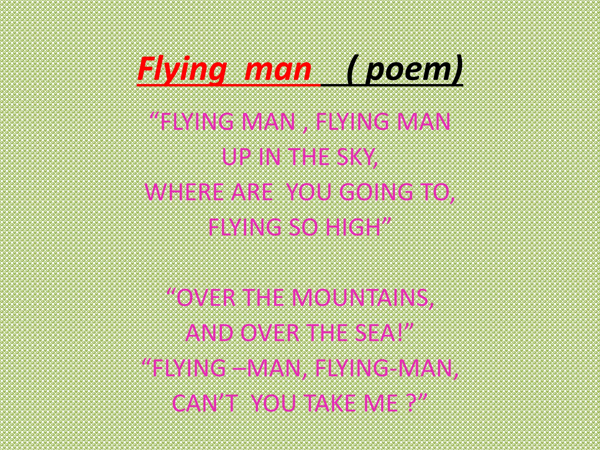 10-1 Flying Man 1.pptx