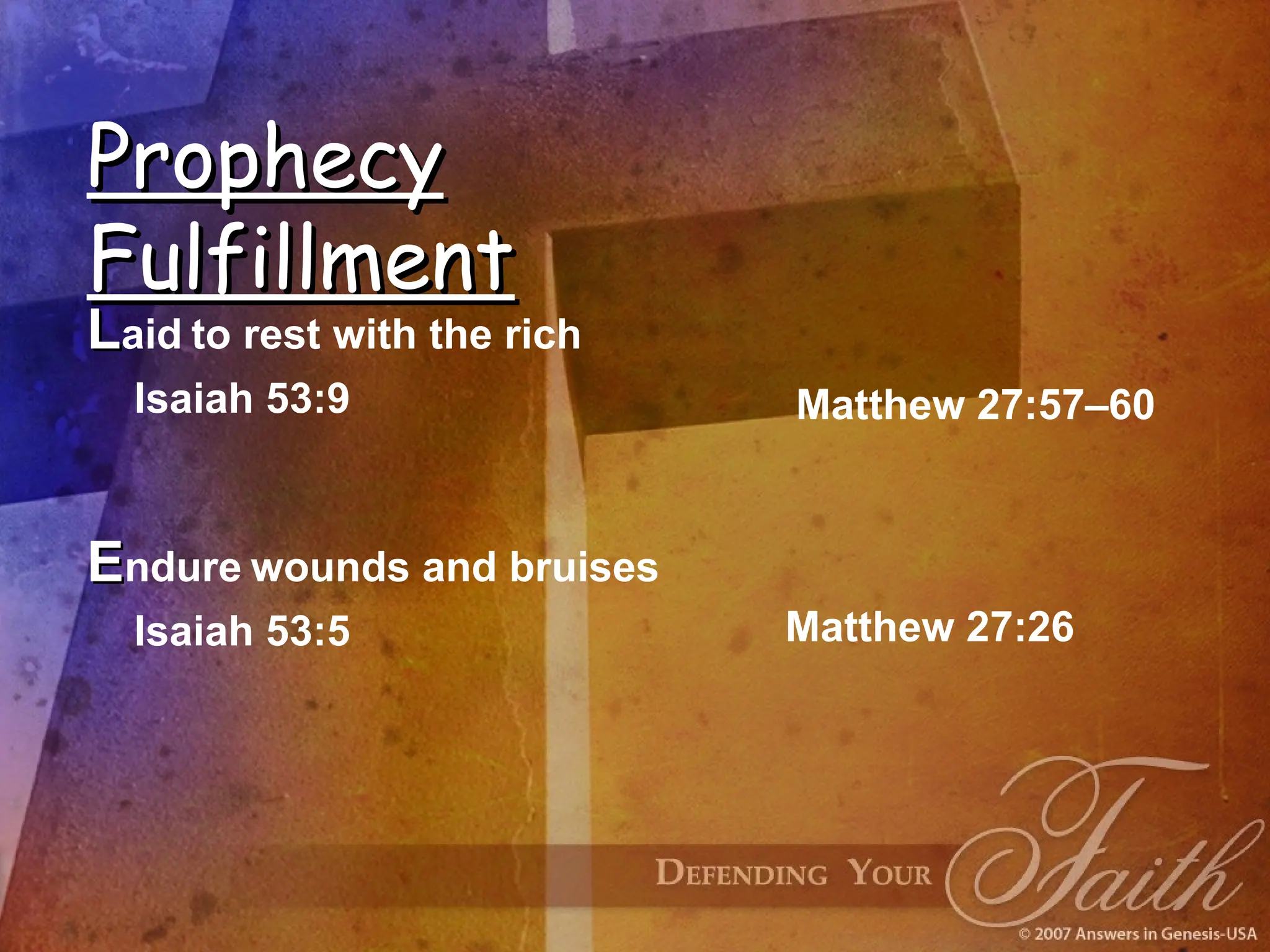 FULFILED PROPHECY IN BIBLE WORDS IN .ppt