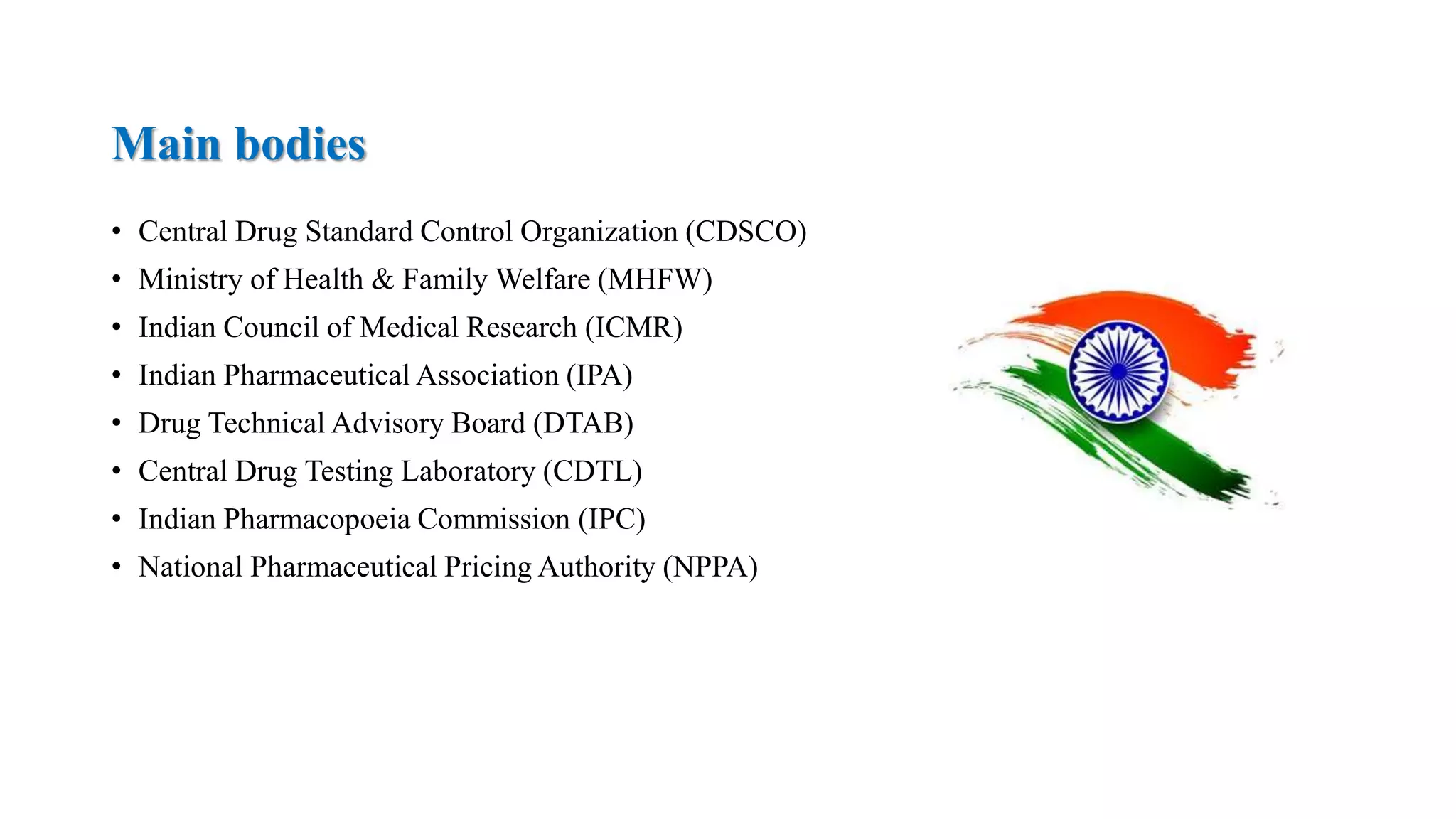 Drug Regulatory Systems in India | PPTX
