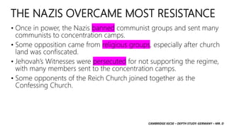 IGCSE REVISION - GERMANY: OPPOSITION TO THE NAZIS | PPTX