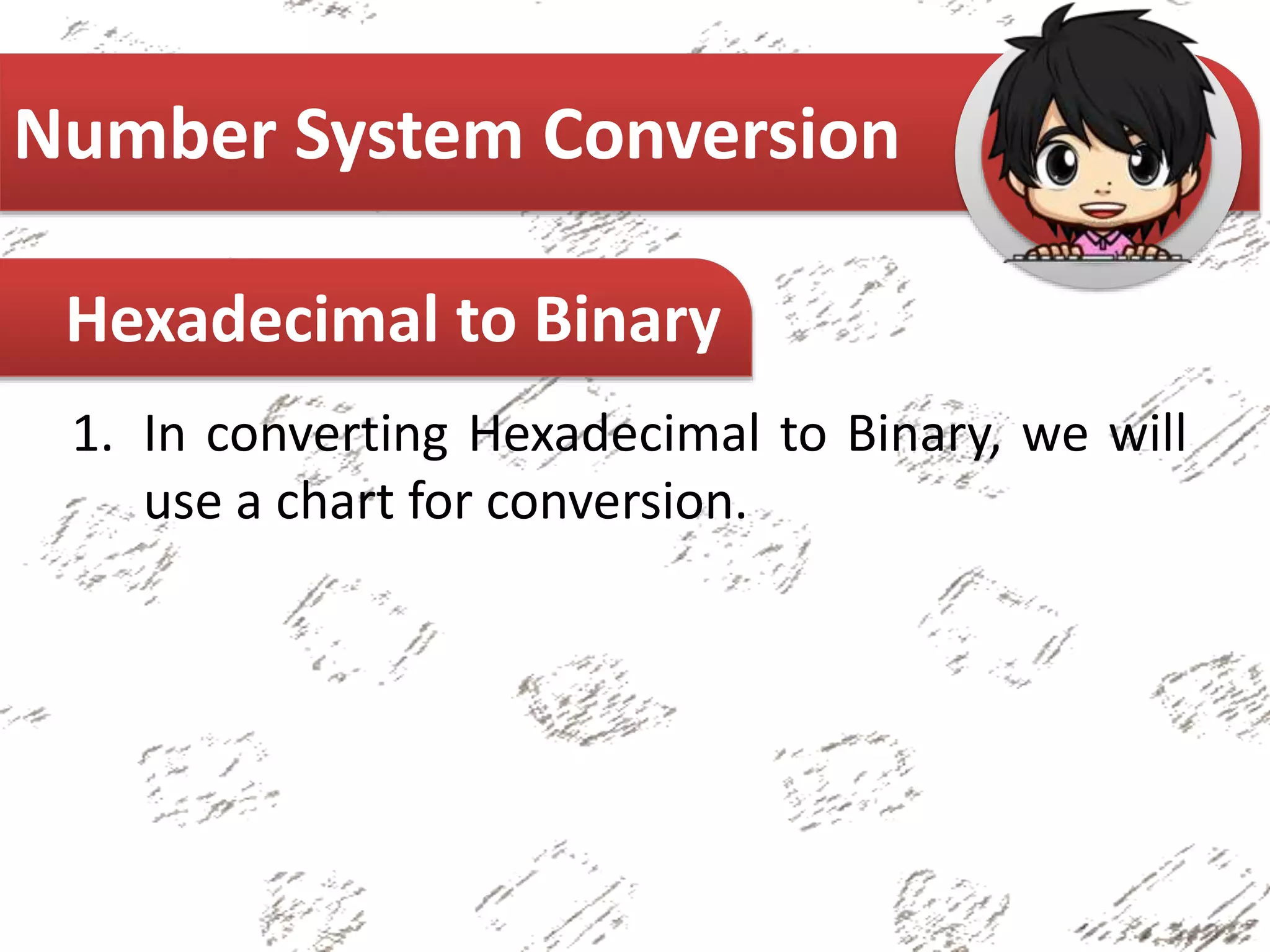 Hexadecimal Conversion | PPTX