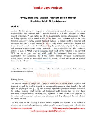 privacy preserving medical treatment system through nondeterministic ...