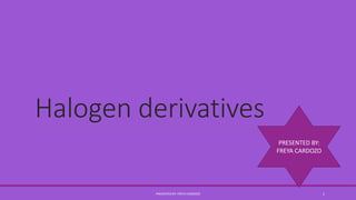 Halogen derivates of alkanes HDA | PPTX