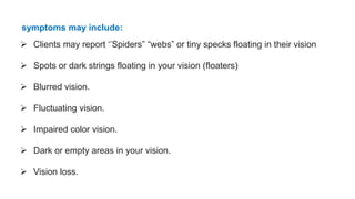 10. 2 disorders of retina | PPTX