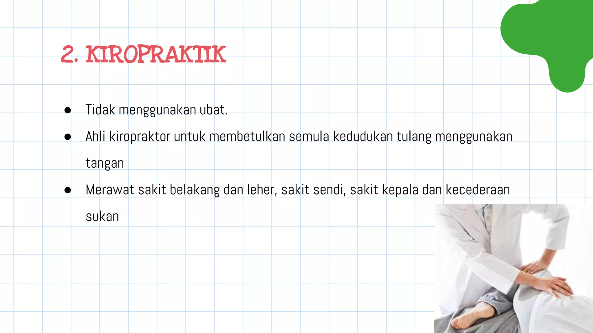 10.1 Perubatan Tradisional, Perubatan Moden dan Perubatan Komplementari ...