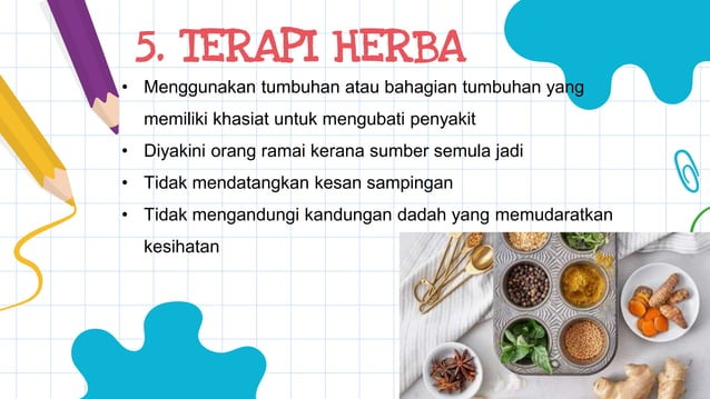 10.1 Perubatan Tradisional, Perubatan Moden dan Perubatan Komplementari ...