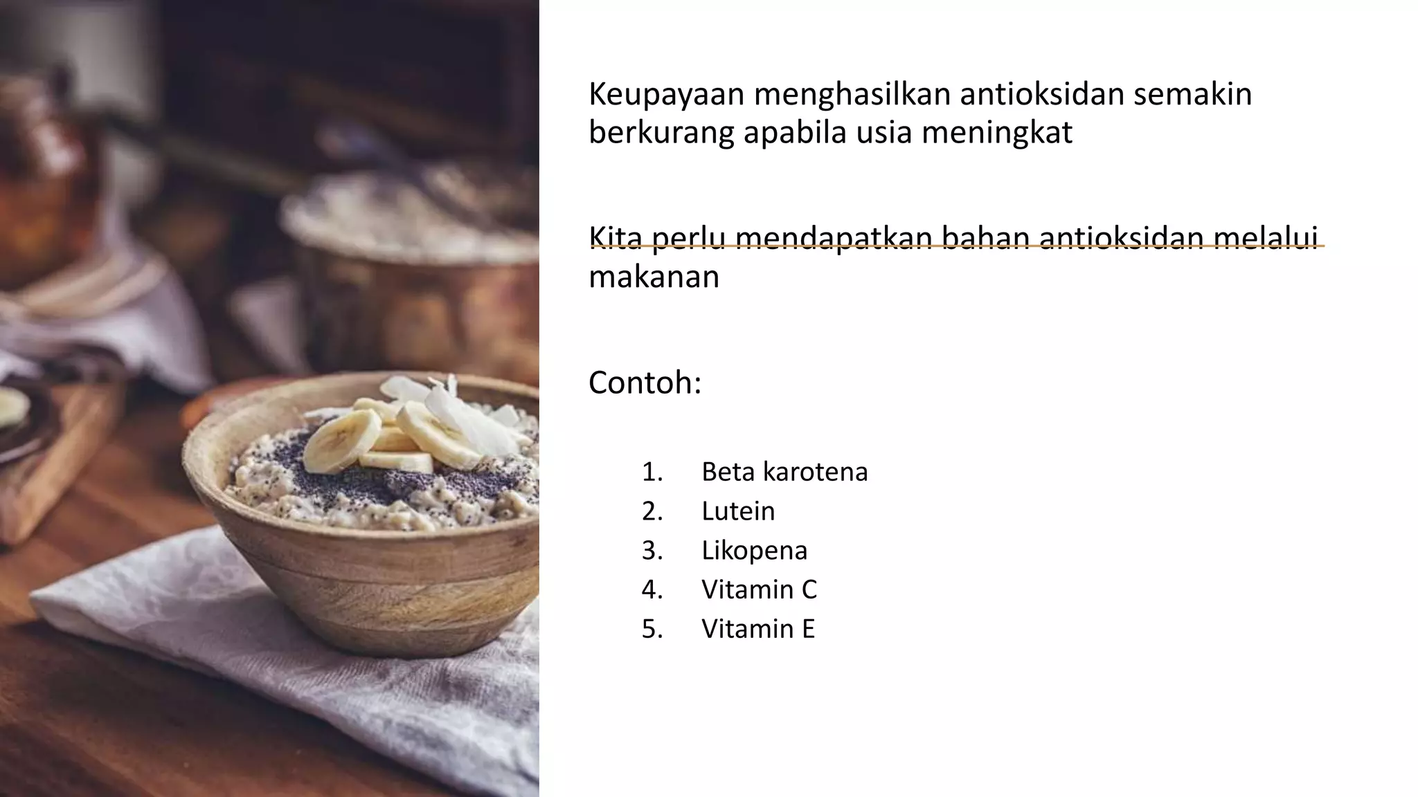 10.3 Bahan Antioksidan (SAINS TINGKATAN 4 KSSM) | PPTX