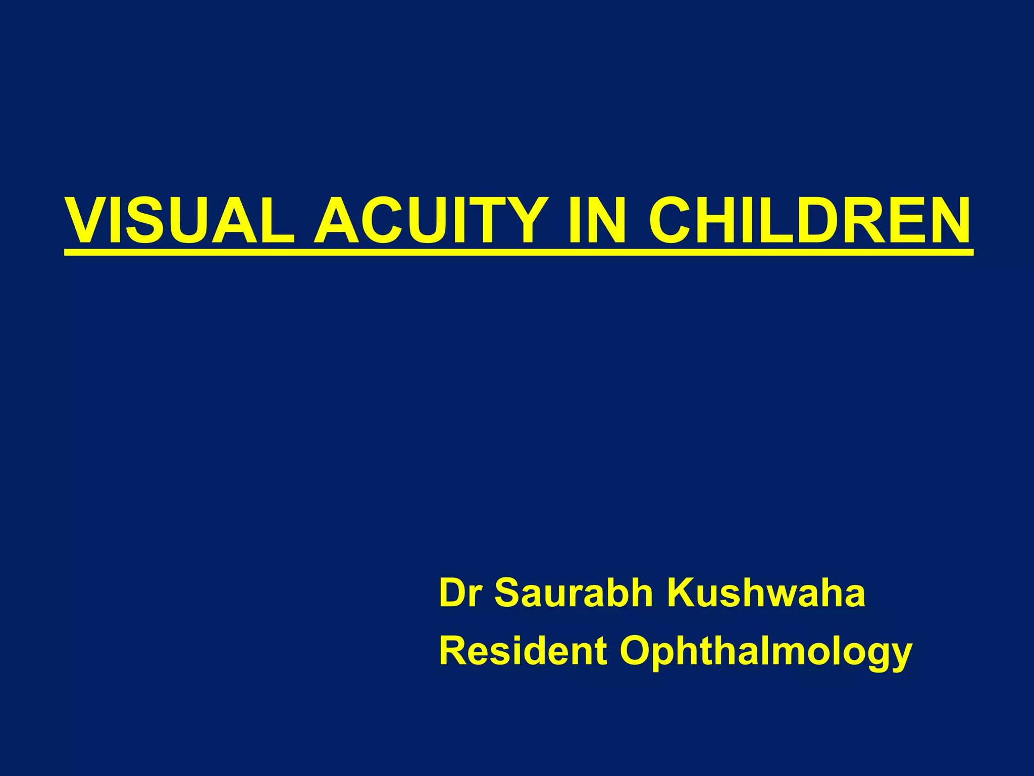 Visual acuity in children | PPT