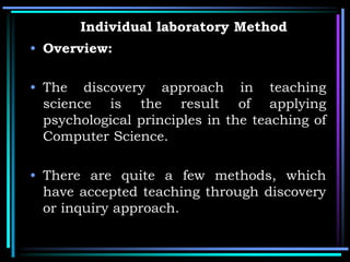 Methods of teaching - Individual laboratory method | PPSX