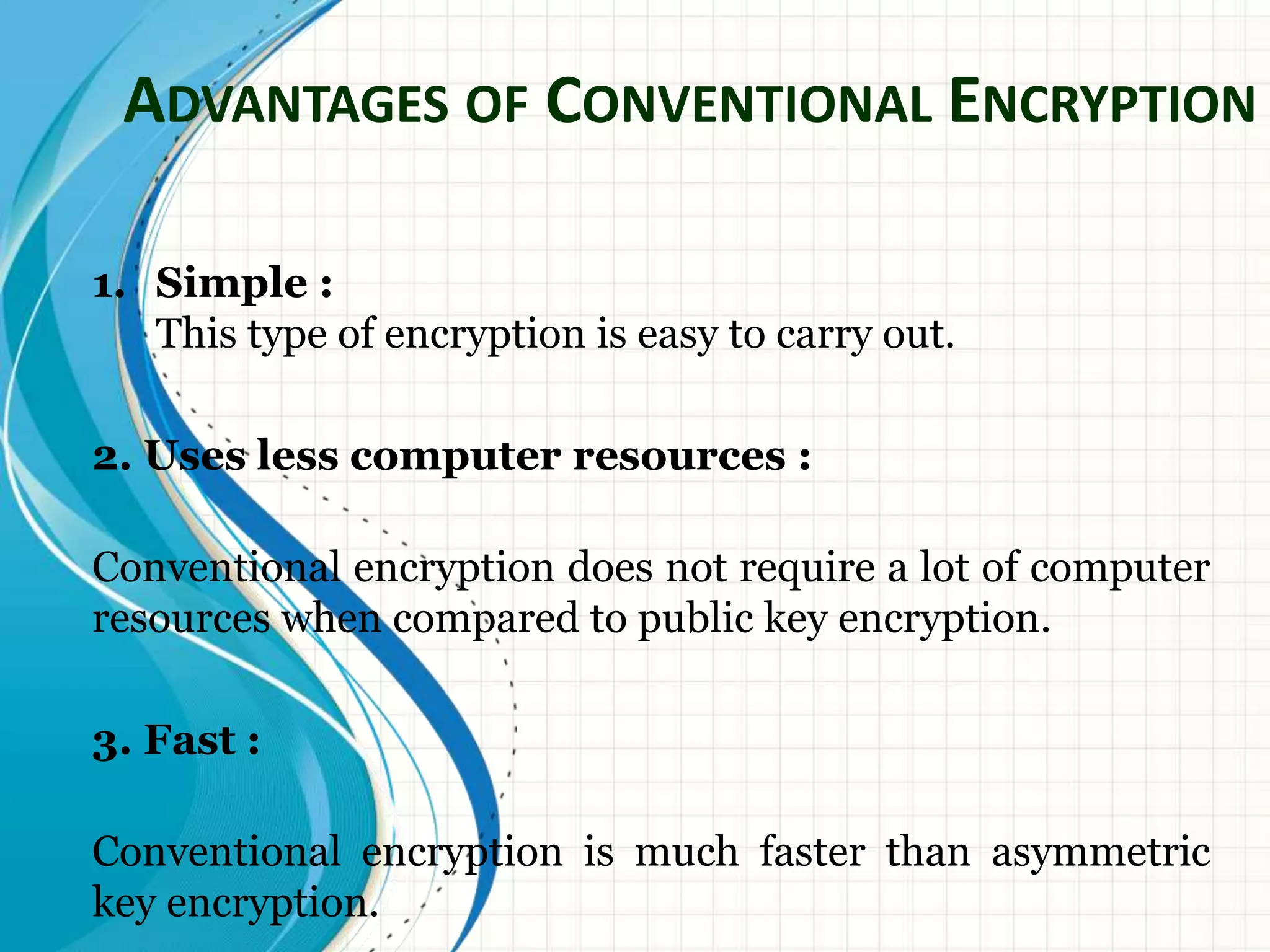 CONVENTIONAL ENCRYPTION | PPT
