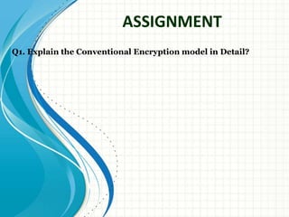 CONVENTIONAL ENCRYPTION | PPT