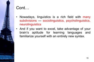10. intro to lang. modern linguistics | PPT