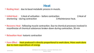Muscle contraction – Energy, PH Change, Heat change, Motor unit ...