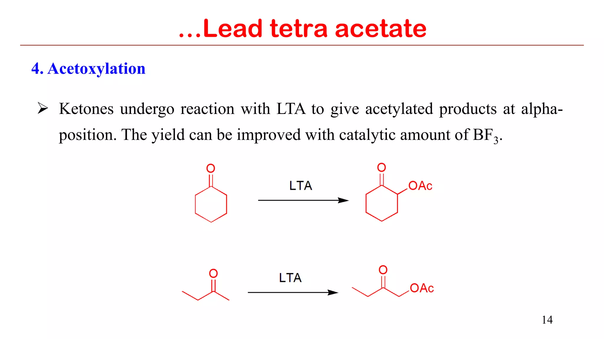10. Lead tetra acetate | PPT