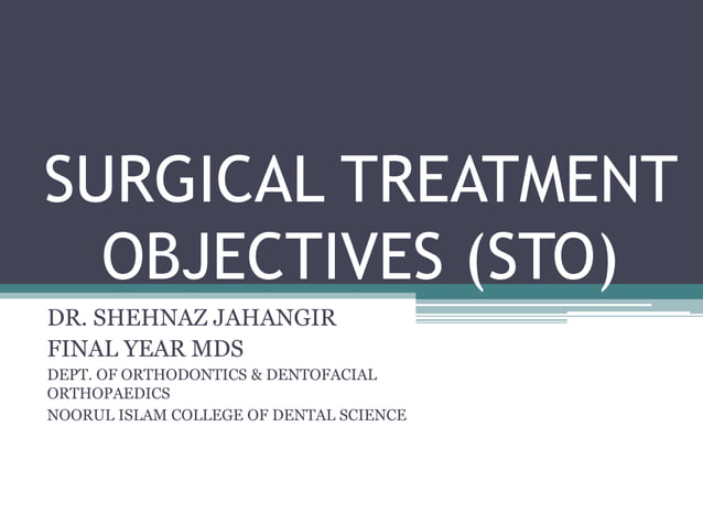SURGICAL TREATMENT OBJECTIVES | PPTX | Dental Health | Diseases and ...