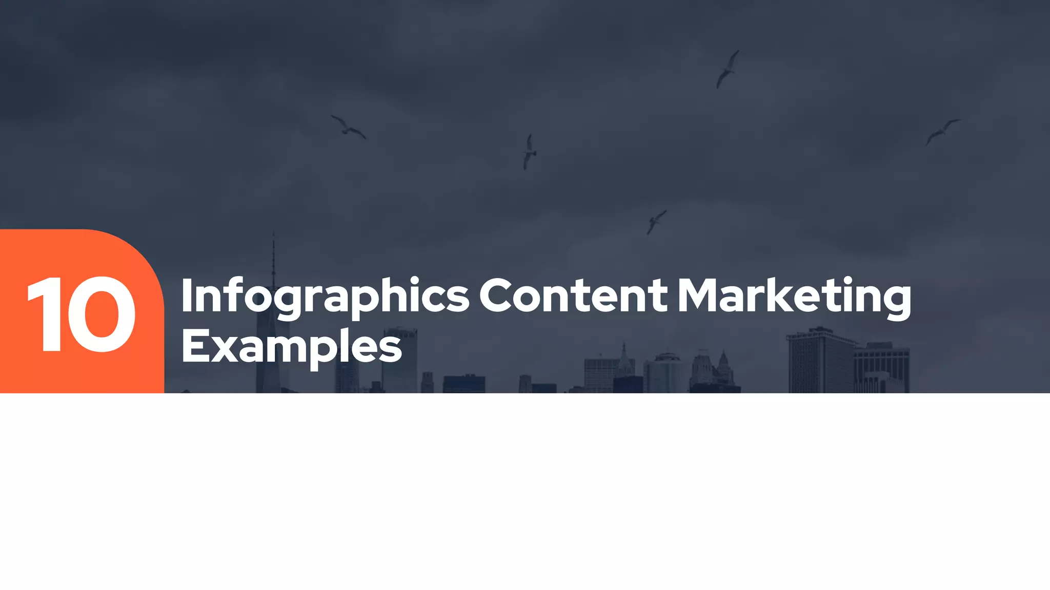 Infographics Content Marketing Examples | PPTX
