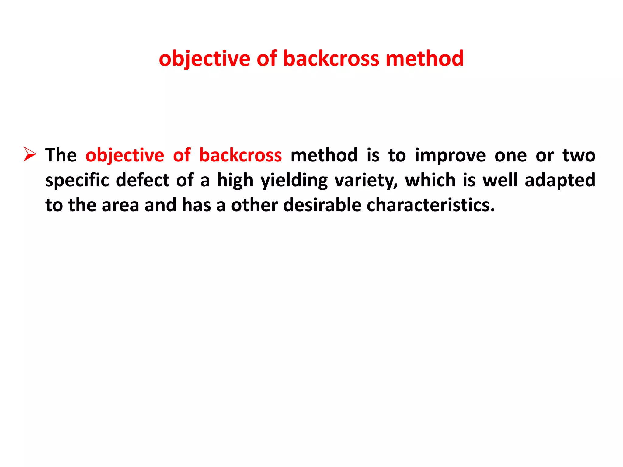 Backcross Breeding Method | PPTX